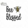Bee Blessed Embroidery Design